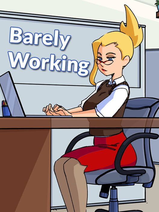 Barely Working (TBD)