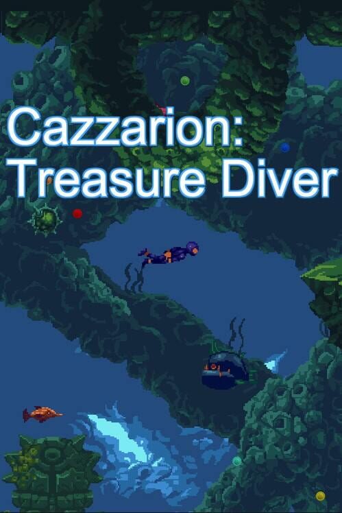 Cazzarion: Treasure Diver