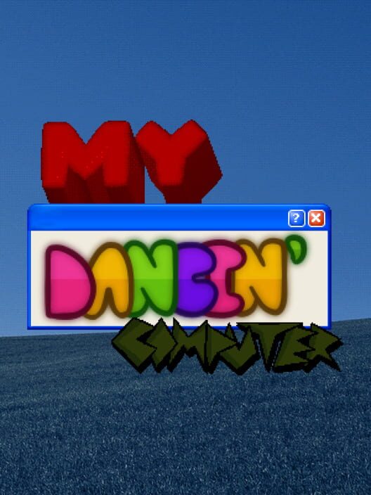 My Dancin' Computer