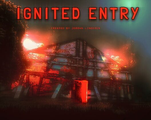 Ignited Entry (2024)