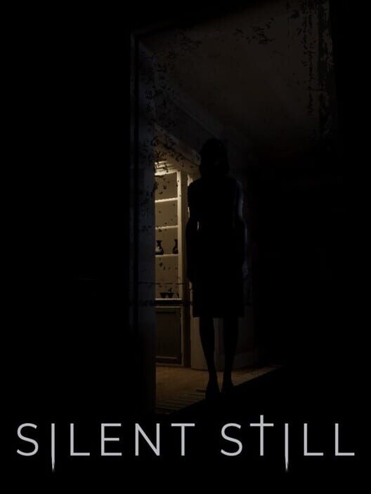 Silent Still (2024)
