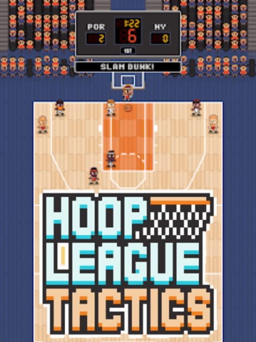 Hoop League Tactics (2019)