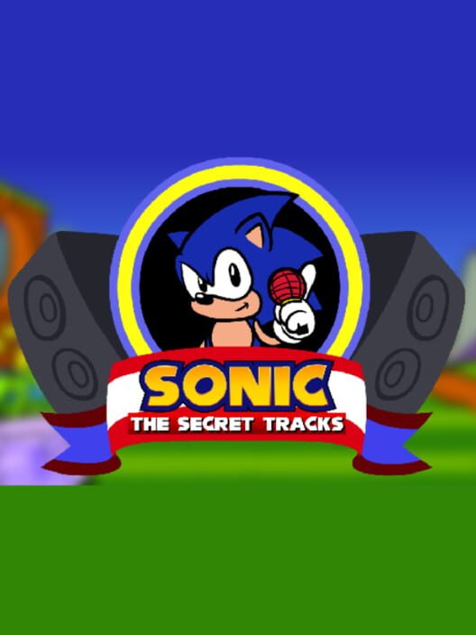 Sonic: The Secret Tracks (TBD)