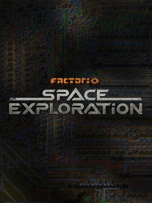 Factorio: Space Exploration (TBD)