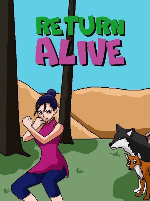 Return Alive (2021)