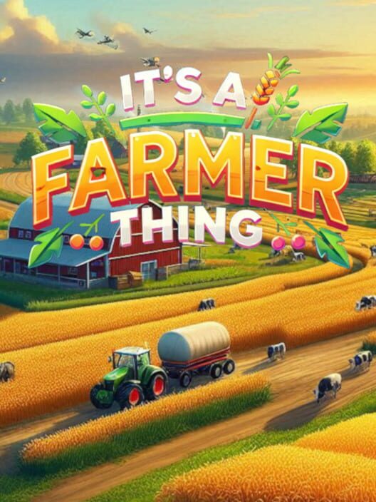 It's A Farmer Thing