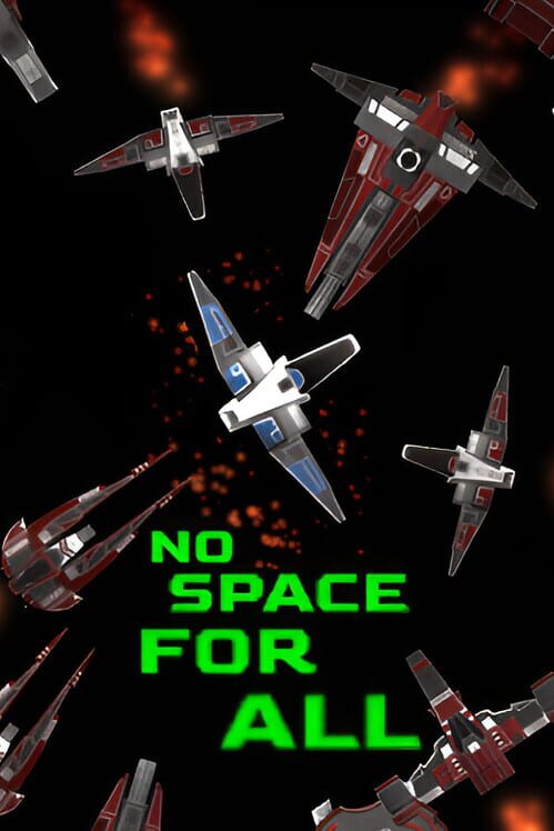 No Space For All (2024)