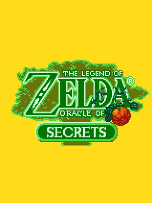 The Legend of Zelda: Oracle of Secrets (TBD)