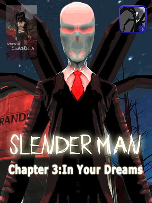 Slender Man: Chapter 3 - Dreams (2014)