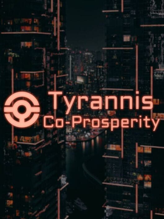 Tyrannis: Co-Prosperity - Press Kit