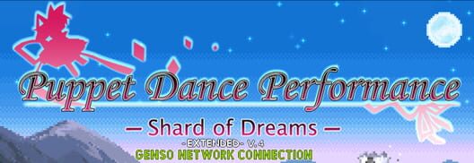 Touhou Puppet Dance Performance: Shard of Dreams - Genso Network ...