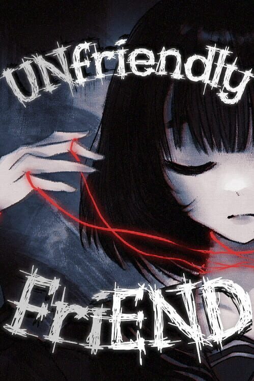 Unfriendly Friend (TBD)
