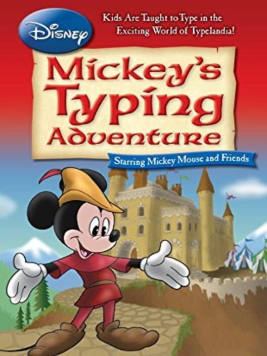 Mickey's Typing Adventure (TBD)