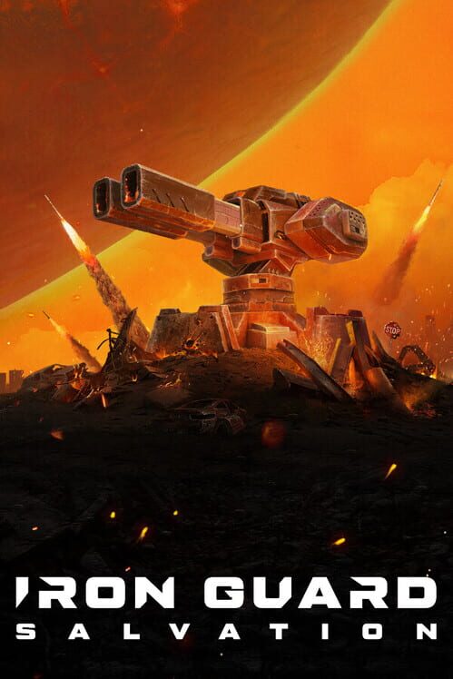 Iron Guard: Salvation (2025)