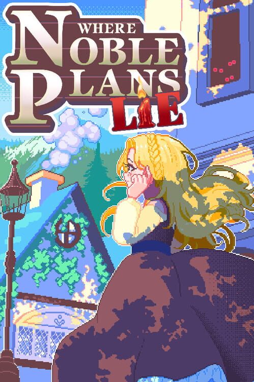 Where Noble Plans Lie (2025)