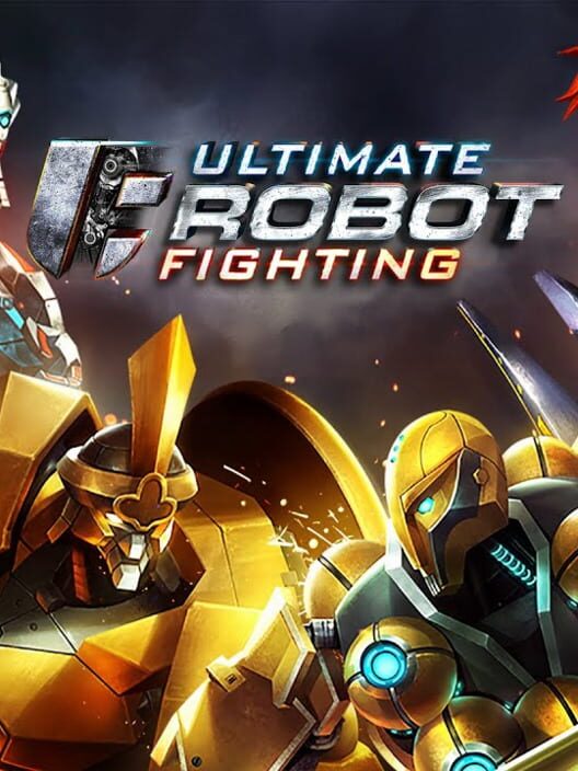Ultimate Robot Fighting (2013)