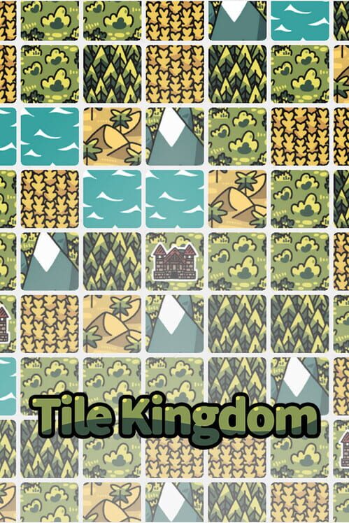 Tile Kingdom (TBD)