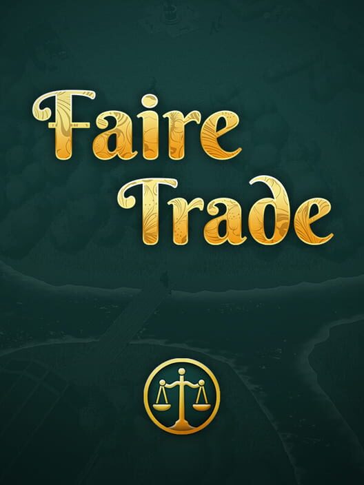 Faire Trade (TBD)