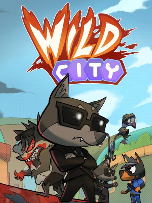 Wild City (TBD)