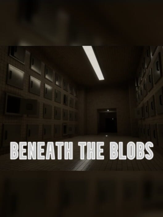 Beneath the Blobs (2024)