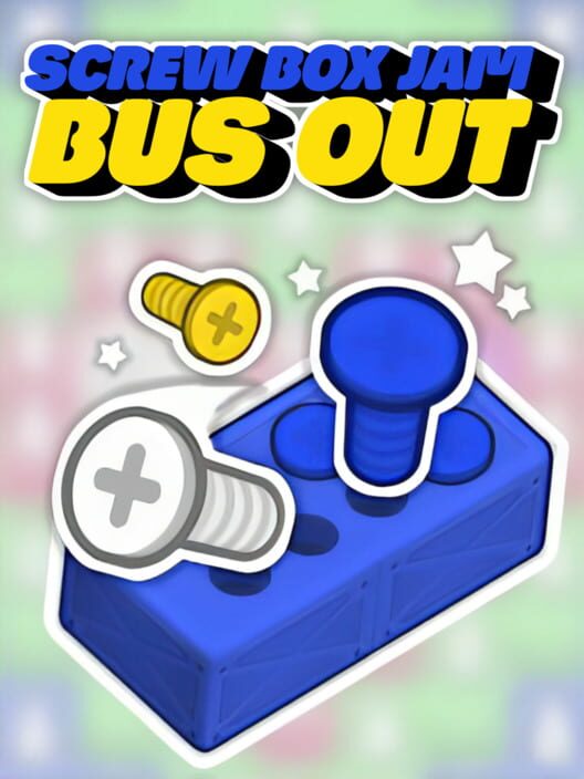 Screw Box Jam: Bus Out (2025)