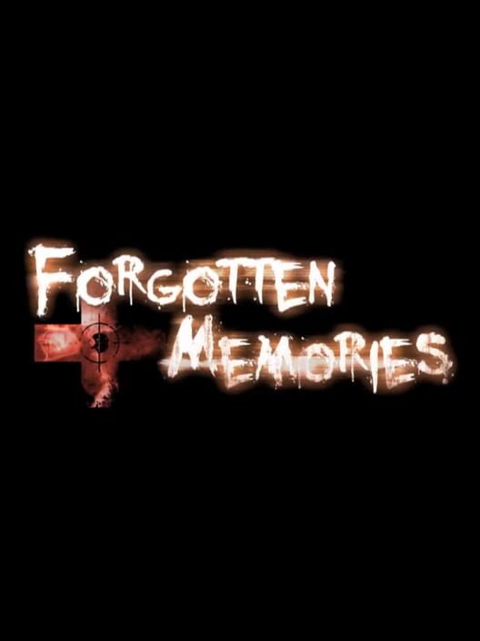 Forgotten Memories (2015)