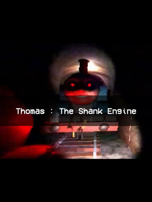 Thomas: The Shank Engine (2021)
