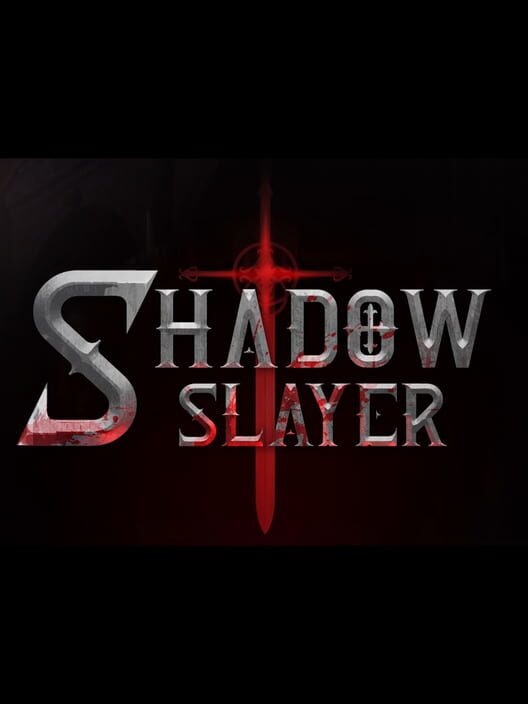 Shadow Slayer: Demon Hunter (2023)