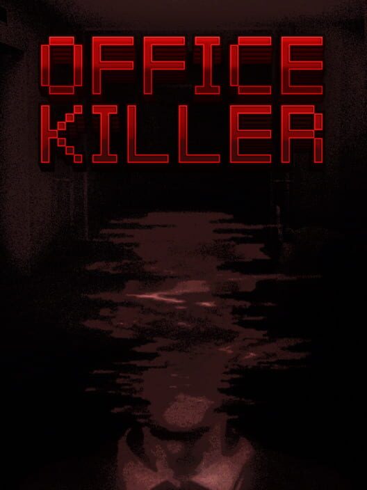 The Office Killer (TBD)