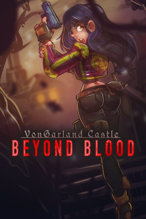 VonGarland Castle: Beyond Blood (TBD)