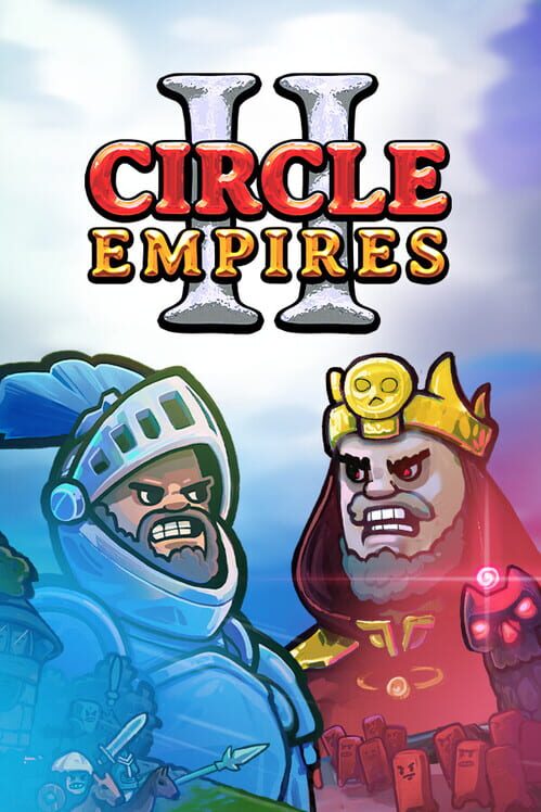 Circle Empires 2 (TBD)