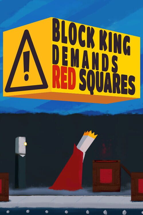 Block King Demands Red Squares (2025)