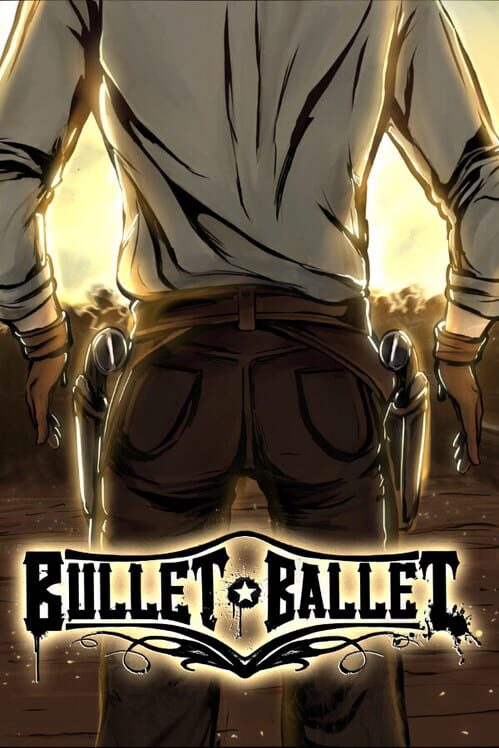 Bullet Ballet (TBD)