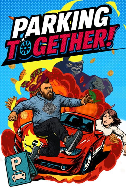 Parking Together! (TBD)