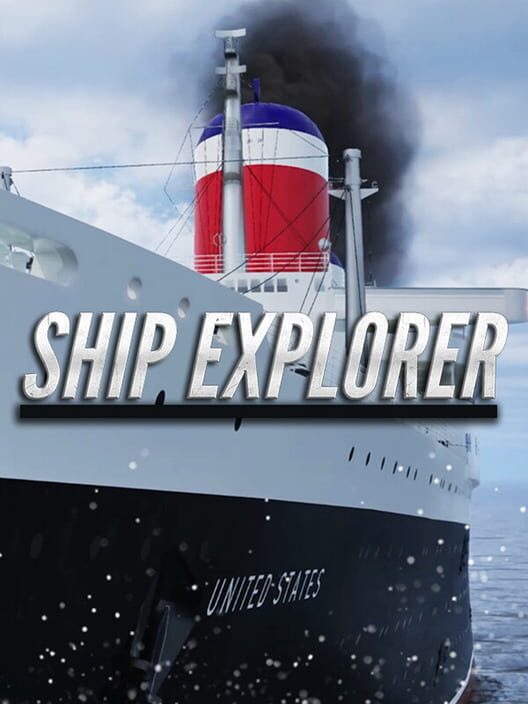 Ship Explorer (2025)