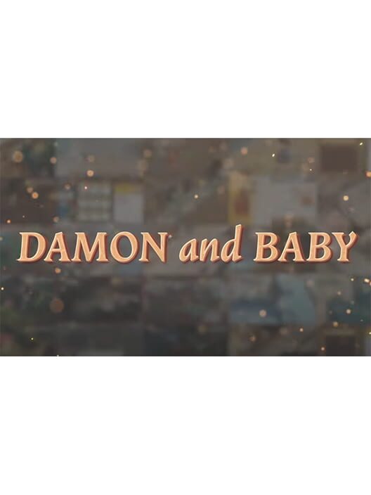 Damon and Baby (TBD)
