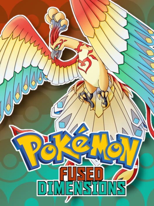 Pokemon Fused Dimensions (2022)