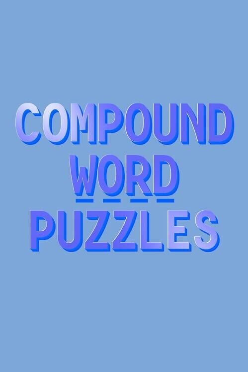 Compound Word Puzzles (2025)
