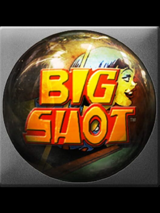 Pinball Arcade: Big Shot (TBD)