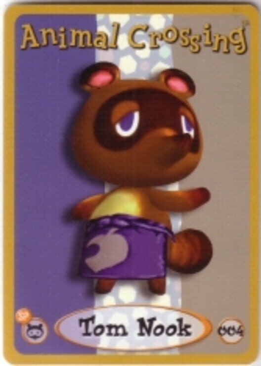 Animal Crossing-e: Character Card - 004: Tom Nook (2002)