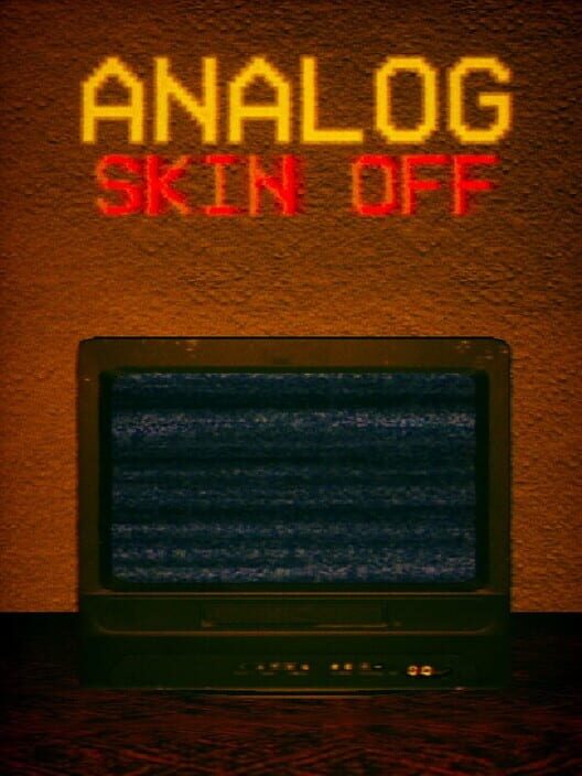 Analog: Skin off (2025)