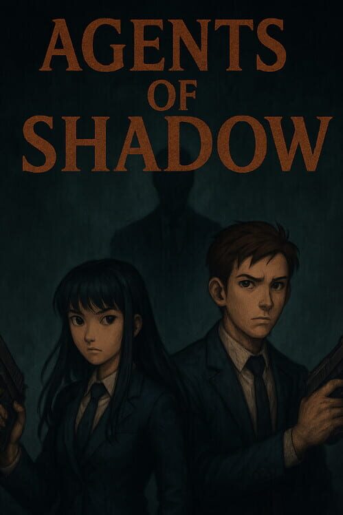 Agents of Shadow (2025)