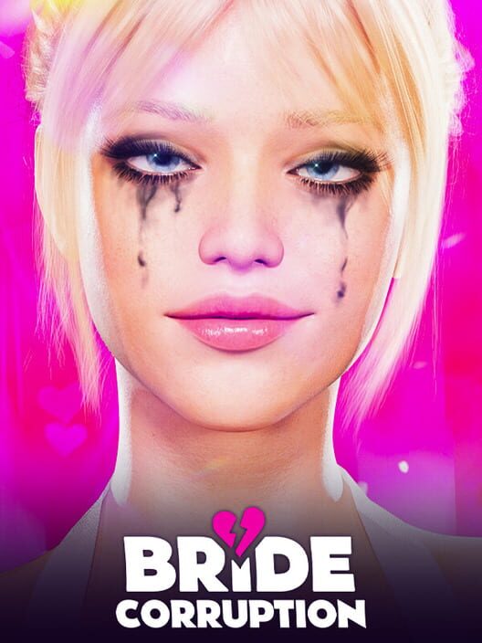 Bride Corruption (TBD)