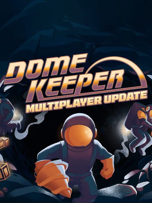 Dome Keeper: Multiplayer Update (TBD)