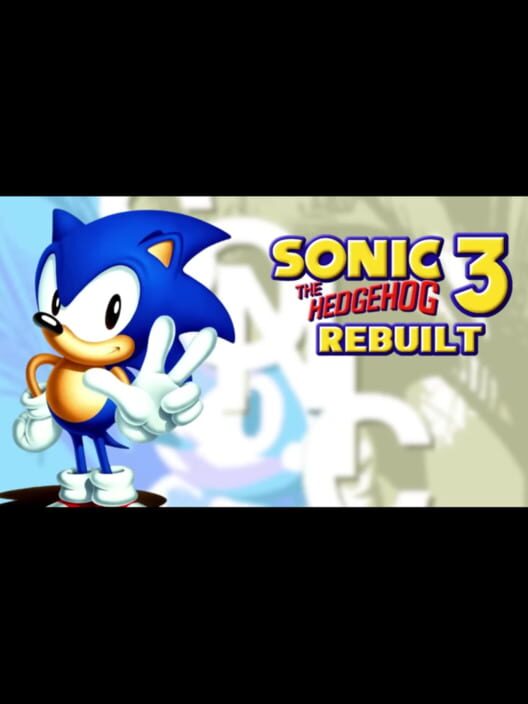 Sonic 3 Rebuilt (TBD)