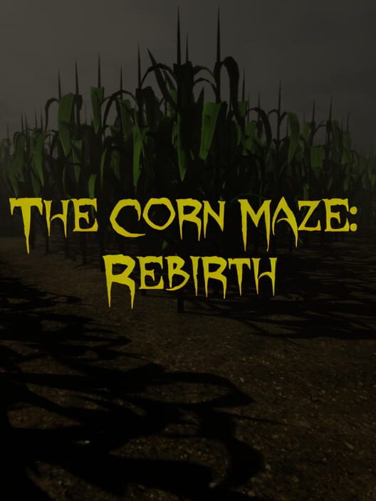 The Corn Maze: Rebirth (TBD)
