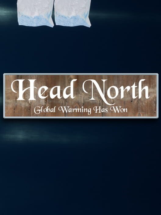 Head North (2019)