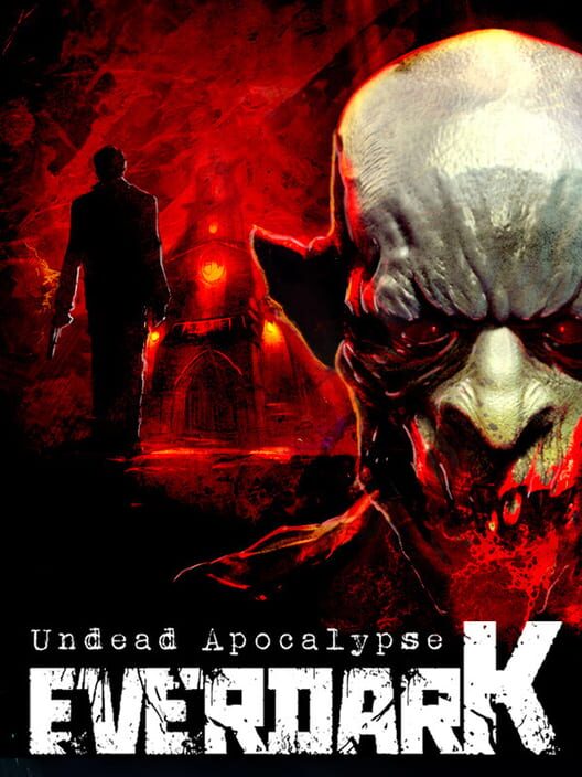 Everdark: Undead Apocalypse (2025)