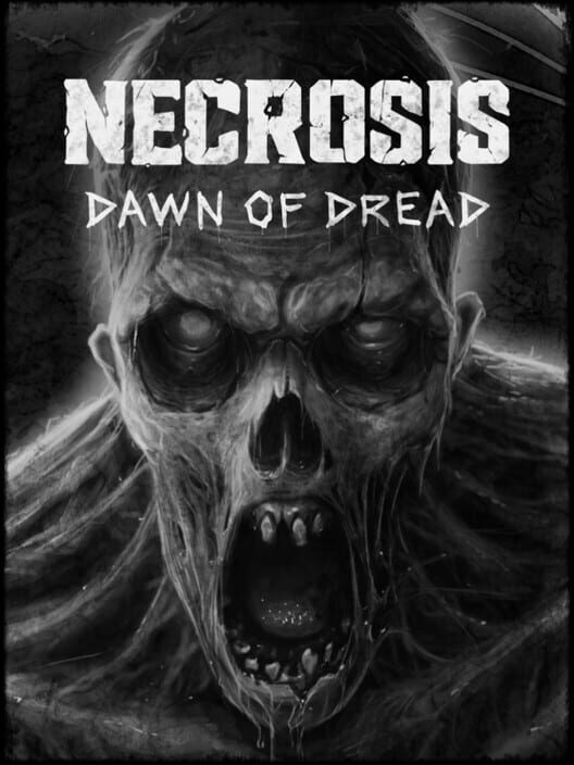 Necrosis: Dawn of Dread (2026)