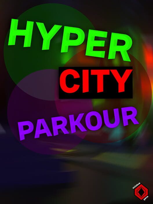 Hyper City Parkour (TBD)